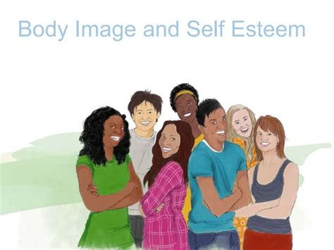 Body Image And Self Esteem Ppt