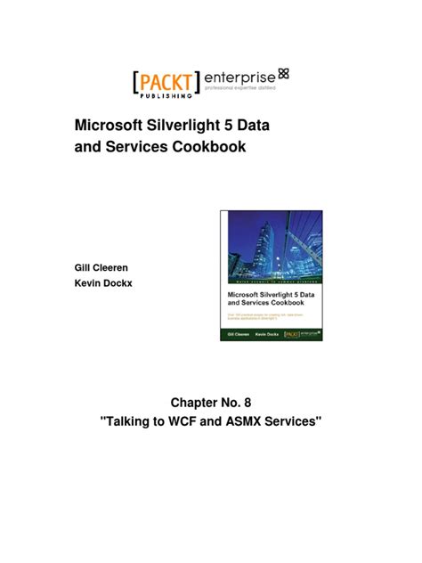 chapter 8 talking to wcf and asmx services sample chapter pdf