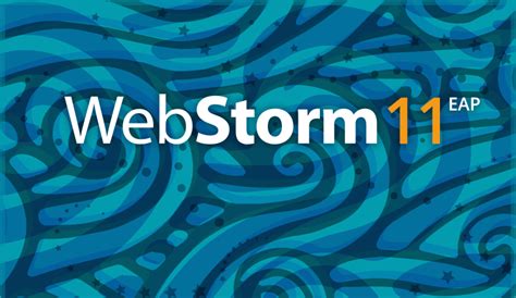 webstorm 11 early access program the webstorm blog