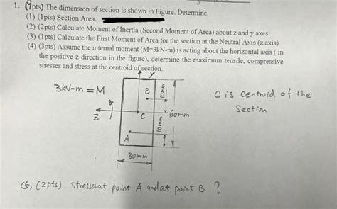 Solved 1 4pts The Dimension Of Section Is Shown In