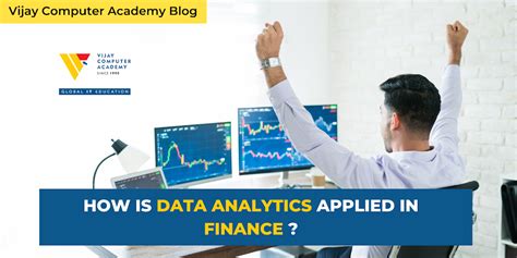 how is data analytics applied in finance — vijay computer academy