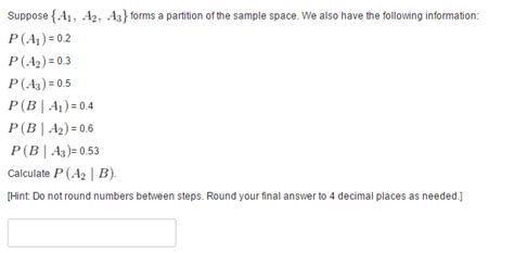 solved suppose {a1 a2 a3} forms a partition of the sample