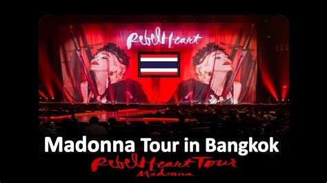 Madonna Rebel Heart Tour Concert In Bangkok Thailand มาดอนน่า
