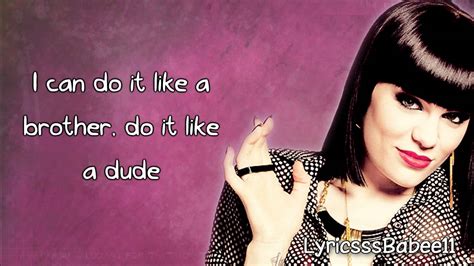 Jessie J Do It Like A Dude Lyrics Video Hd Youtube