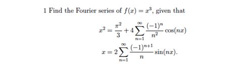 solved find the fourier series of f x x3 given that
