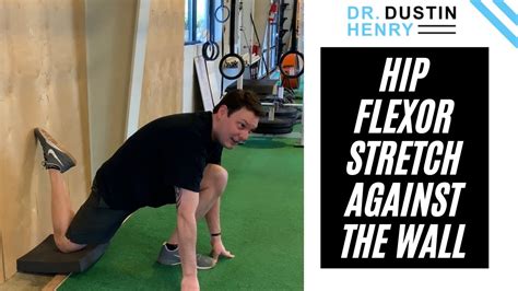 Hip Flexor Stretch Against Wall Youtube