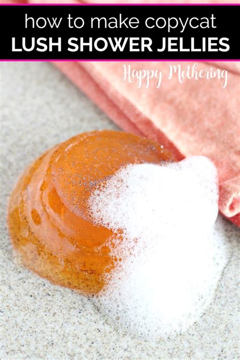 How To Make Copycat Lush Shower Jellies Lush Shower Jelly Shower