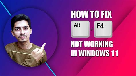 how to fix alt f4 key not working in windows 11 alt f4 key not