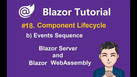 blazor tutorial ep18 components lifecycle b events sequence of