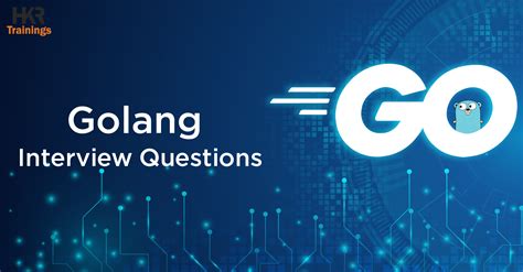 top 30 golang interview question and answers in 2022