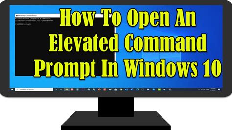 how to open an elevated command prompt in windows 10