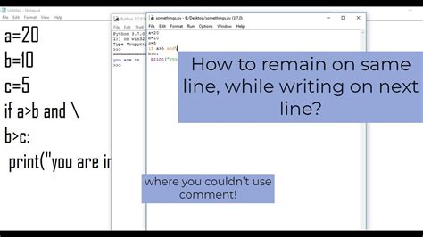 how to remain on same line while continue on next line in python