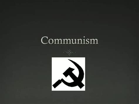 Ppt Communism Powerpoint Presentation Free Download Id 2316581