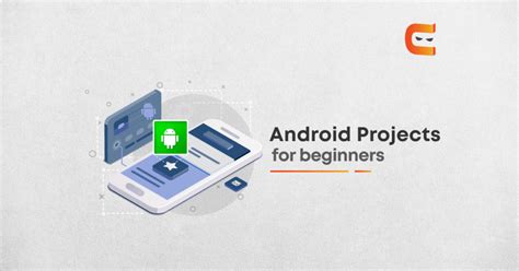 10 best android projects for beginners coding ninjas blog