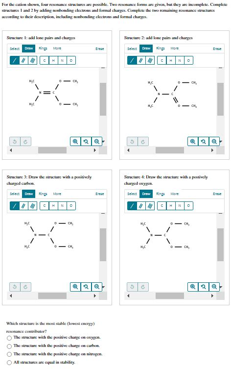 Solved For The Cation Shown Four Resonance Structures Are