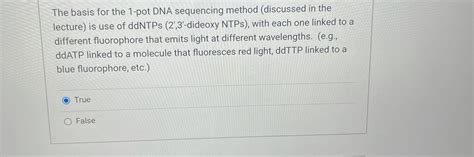 Answered The Basis For The 1 Pot Dna Sequencing… Bartleby