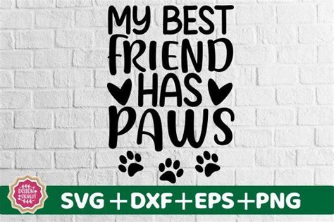 My Best Friend Has Paws Svg Graphic By Design Store01 · Creative Fabrica
