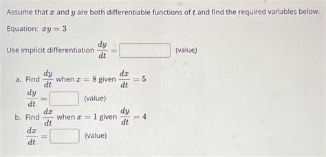 Solved Assume That X And Y Are Both Differentiable Functions