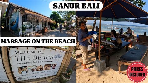Bali Sanur Beach Massage On The Beach Bali Holiday Youtube