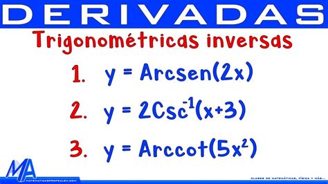 Derivada De Funções Trigonométricas Inversas Ensino