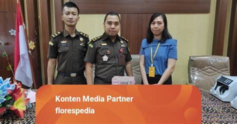 2 Tersangka Korupsi Dana Btt Bpbd Sikka Kembalikan Kerugian Negara Rp