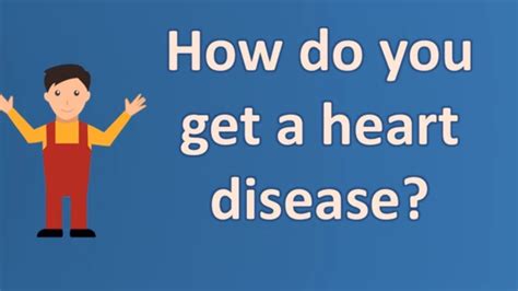 How Do You Get A Heart Disease Long Live Health Faqs Youtube