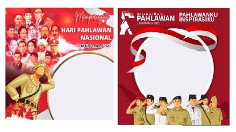 Link 40 Twibbon Hari Pahlawan 10 November 2022 Dilengkapi Cara Buat