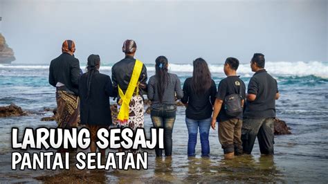 Larung Sesaji Pantai Selatan Pulau Jawa 2023 Youtube
