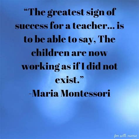 Beloved Maria Montessori Quotes Montessori Quotes Maria Montessori