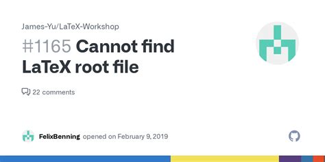 cannot find latex root file · issue 1165 · james yu latex workshop