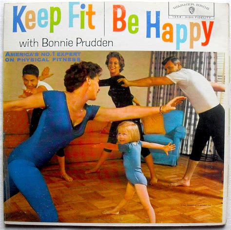 1960 Bonnie Prudden Keep Fit Be Happy 1960s Vintage Vinyl … Flickr