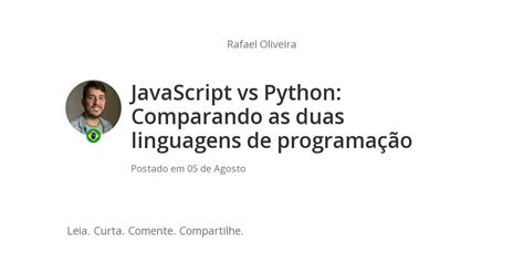 javascript vs python comparando as duas linguagens de programação
