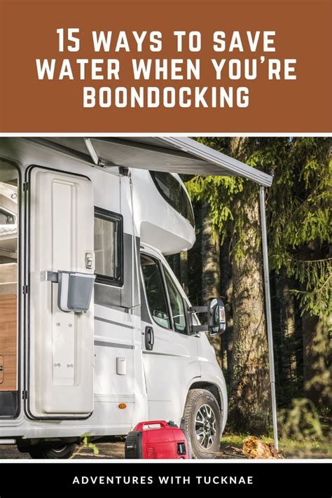 15 Tips For Saving Water While Boondocking Artofit