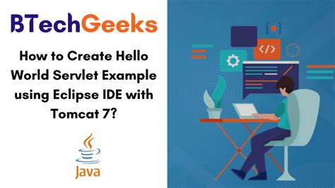 how to create hello world servlet example using eclipse