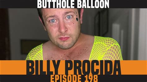 Ep 198 Butt Balloon With Billy Procida Host Of The Naked Comedy Show