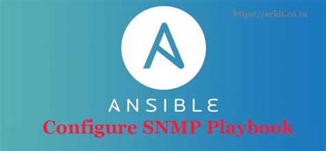 configure snmp using ansible playbook linux best examples
