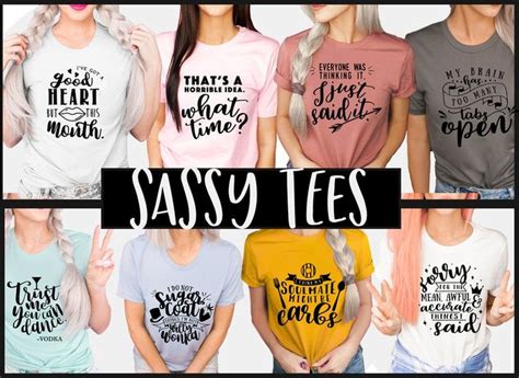 Sassy Tees Choose Your Saying And Color Shirt Etsy Sassy Tee Tees
