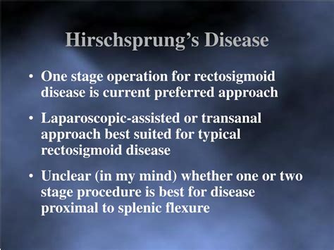 Ppt Hirschsprungs Disease Options For Surgical Correction