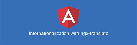 angular internationalization i18n with ngx translate in 2020