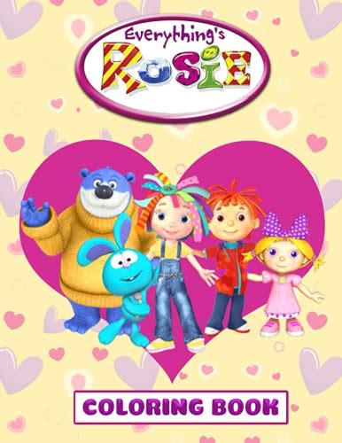 Everythings Rosie Coloring Book A Cool Coloring Book With Many