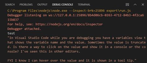 is there a way to show the full variable value in a console in visual