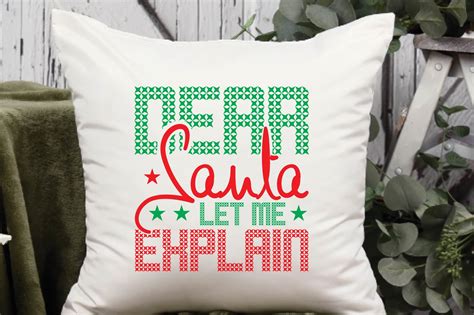 Christmas Svg Dear Santa Let Me Explain Graphic By Journey With Craft