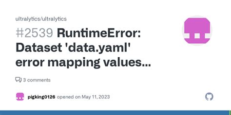 runtimeerror dataset data yaml error mapping values are not allowed
