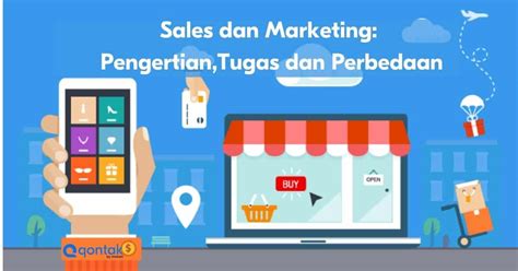 Perbedaan Sales Dan Marketing Pengertian Cara Kerja D