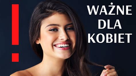 2 Typy Facetów Ważne Dla Kobiet Youtube