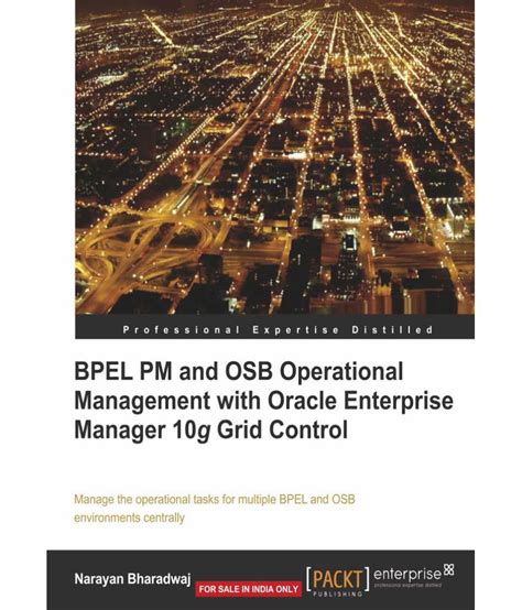bpel pm and osb operational management with oracle enterprise manager