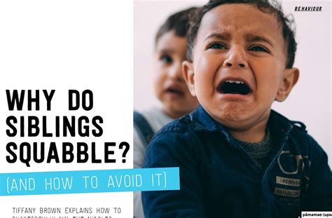 Tots To Teens Sep Nov 2022 — Why Do Sibling Squabble