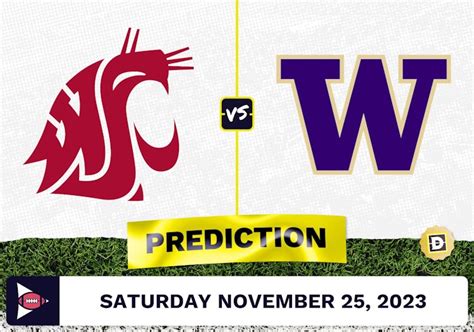 Washington State Vs Washington Cfb Prediction And Odds November 25 2023