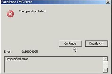 the operation failed error 0x80004005