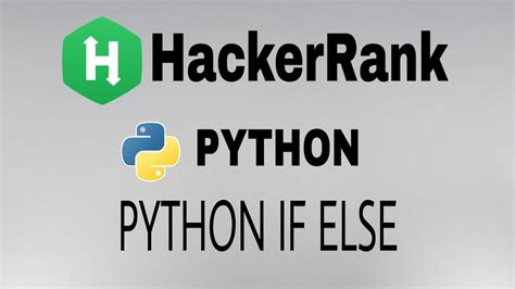 2 python if else hackerrank python solution english explanation